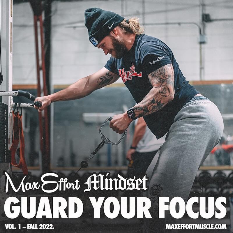 #255 Guard Your Focus – Max Effort Muscle