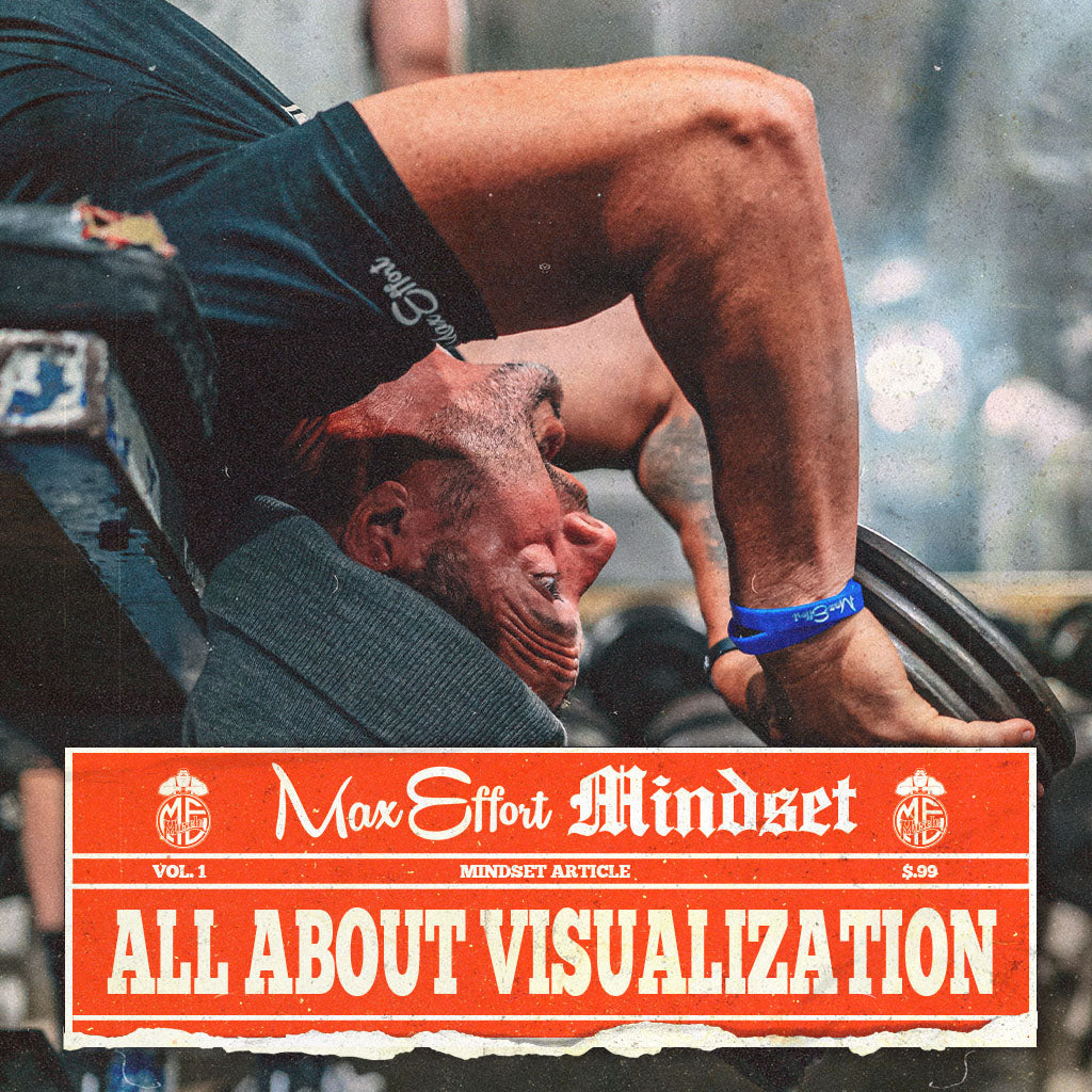 #139 All About Visualization – Max Effort Muscle
