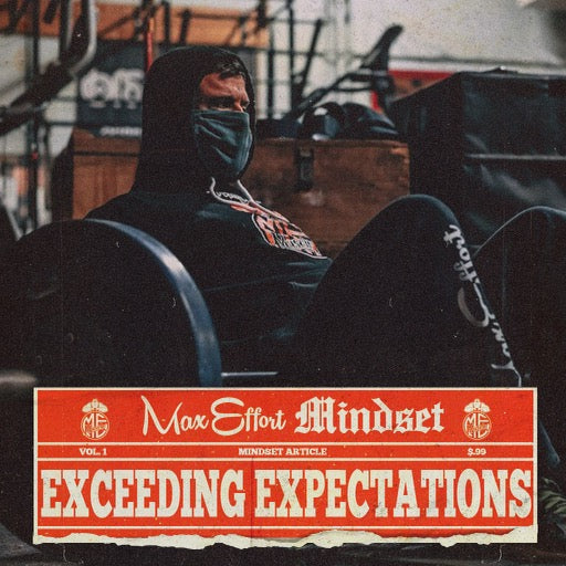 #71 Exceeding Expectations – Max Effort Muscle