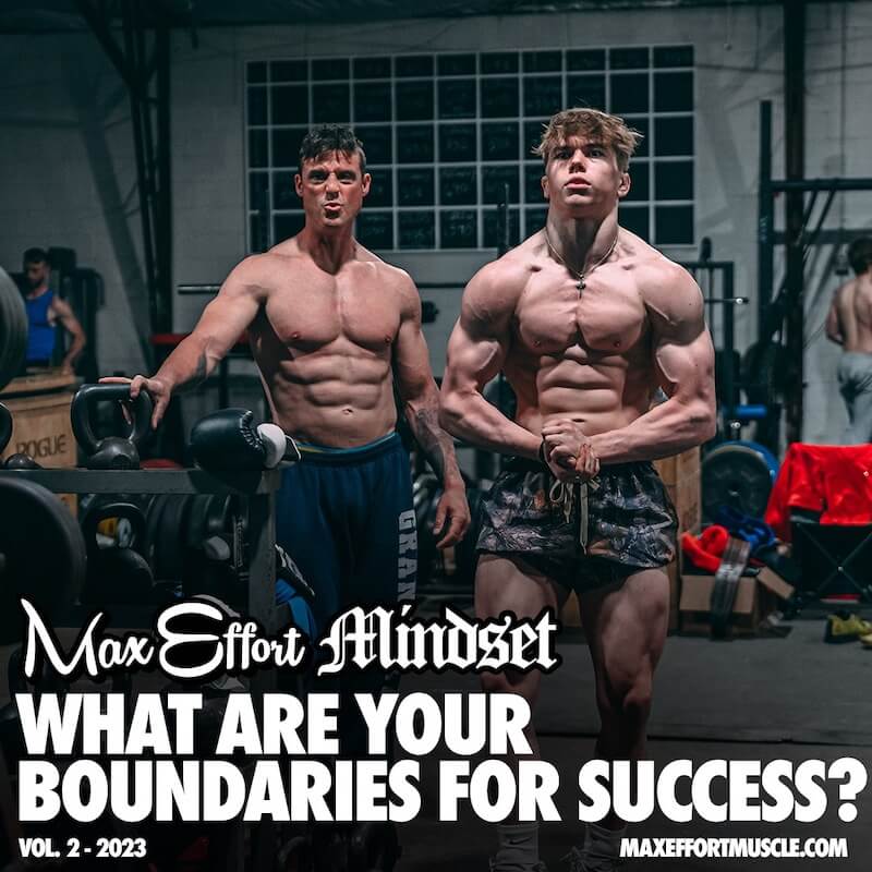 #275 What Are Your Boundaries For Success? – Max Effort Muscle