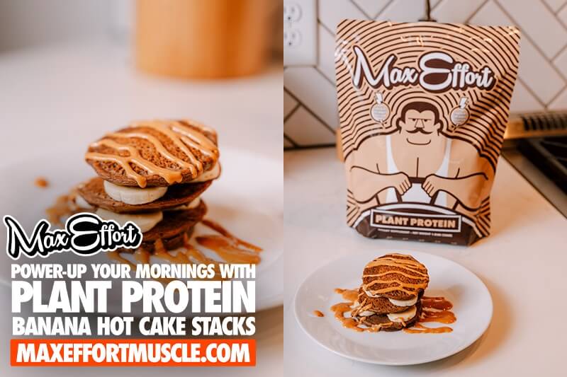 Power-Up Your Mornings with Plant Protein Banana Hot Cake Stacks – Max ...