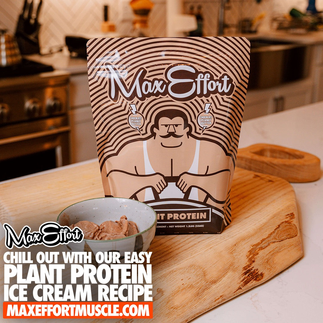 Chill Out with Our Easy Plant Protein Ice Cream Recipe – Max Effort Muscle