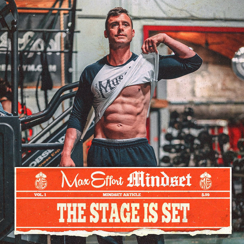 #96 The Stage is Set – Max Effort Muscle